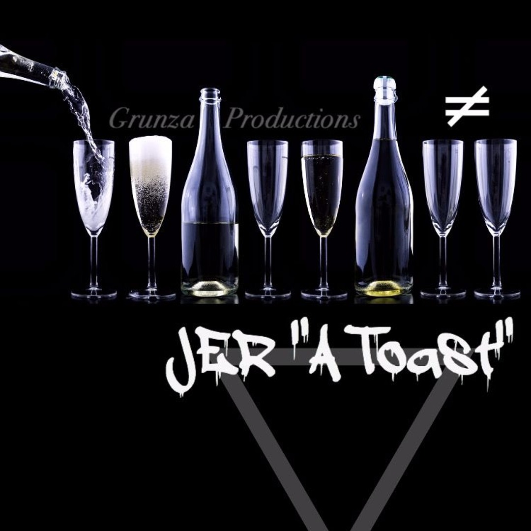 Stream A Toast (Prod. Nick Grunza) by Jerome Pawl | Listen online for ...
