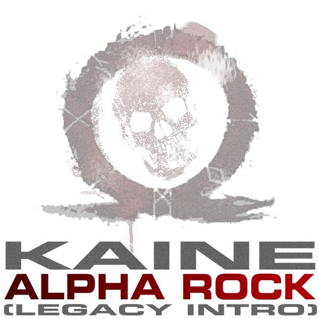 Stream Alpha Rock (Legacy Intro) by Kaine Legacy | Listen online for ...