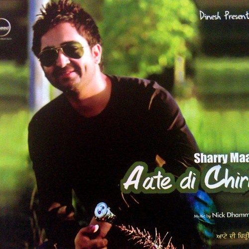 Sherry Maan Aate Di Chiri