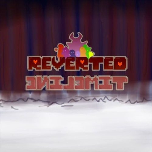 Stream [Siivatale AU - RevertedTimeline] Nyeh! What is this, a Rip ...