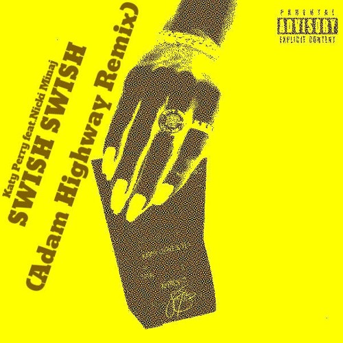 Stream Swish Swish (Adam Highway Remix)click buy for FREE DL by Adam ...