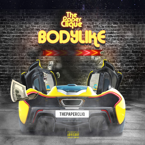 Stream The Paper Clique - Body Like by The Paper Clique | Listen online ...