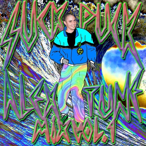 Stream AleX Tune SUCK - PUCK MIX vol.1 by Suck Puck Records | Listen ...