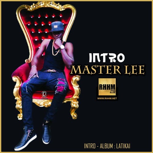 Stream INTRO - MASTER LEE by RHHM.Net | Listen online for free on ...
