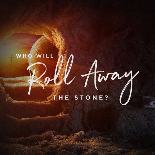 Stream 20170414 - Who Will Roll Away The Stone? by Sermon | Listen ...