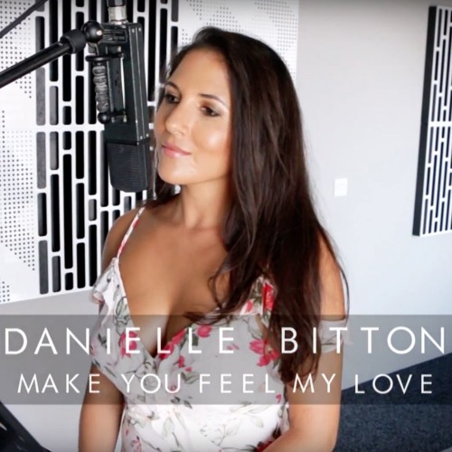 Stream Make You Feel My Love (cover) by Danielle Bitton (Dani.B) | Listen online for free on ...