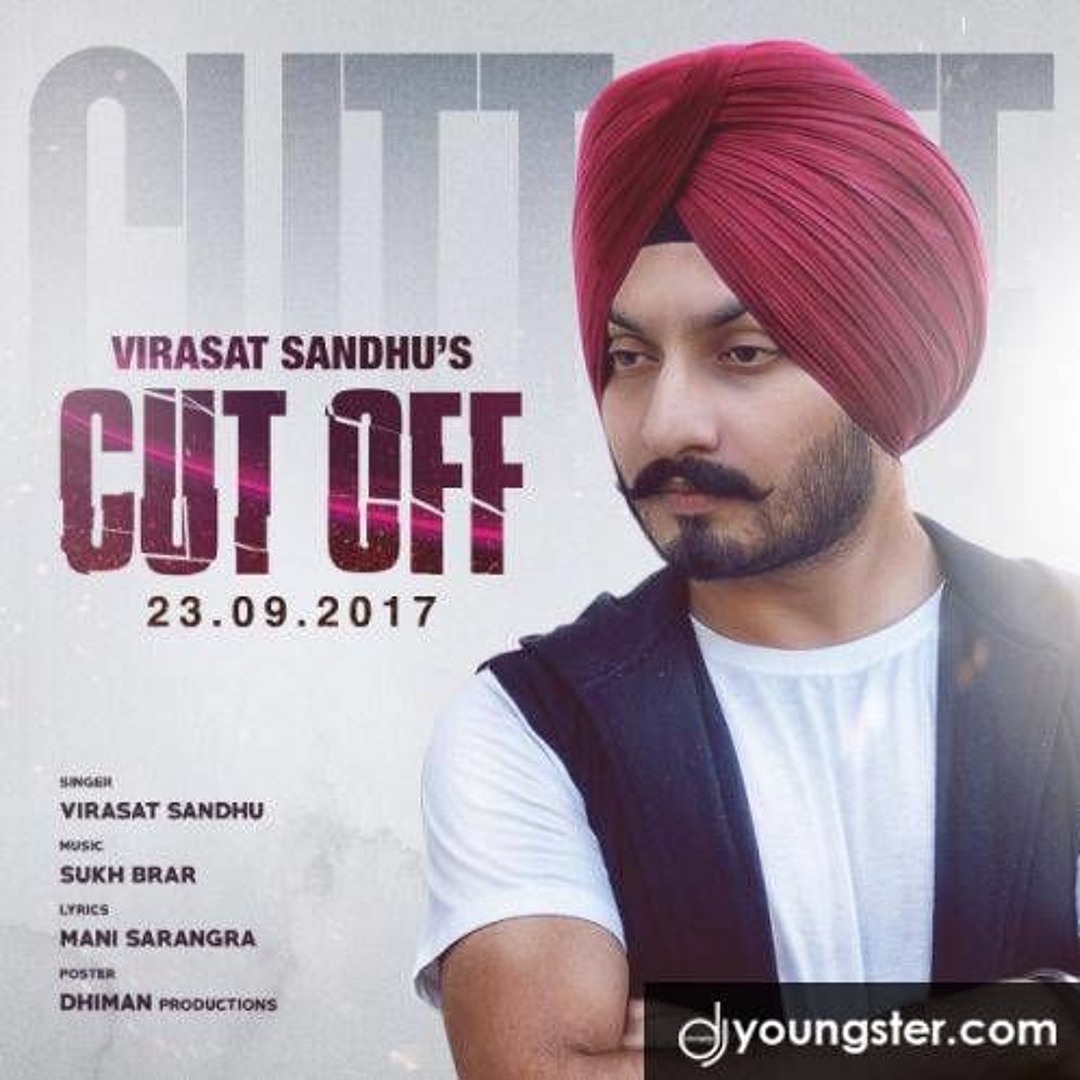 Stream Cut Off Virasat Sandhu by djyoungster | Listen online for free ...