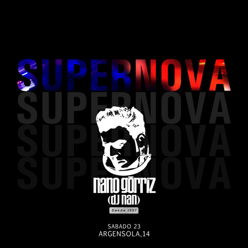 Stream @Supernova (Madrid) (Sep'17) (Part II) by Nano Górriz (DJ NAN ...