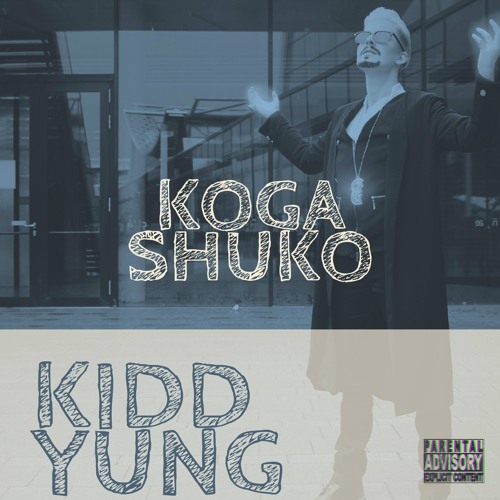 Stream TheRealDustinSimpson | Listen to "KOGA SHUKO" NEW MIXTAPE-KIDD ...