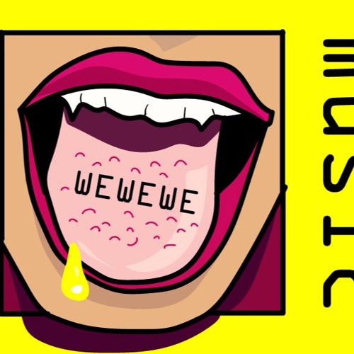 Wewewe