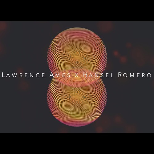 Stream Lawrence Ames x Hansel Romero - Andrew's Song (Reimagined) [opb ...