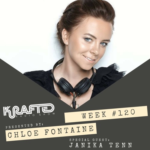 Stream Krafted Radio WK 120 Part 2 with Janika Tenn by Krafted | Listen ...