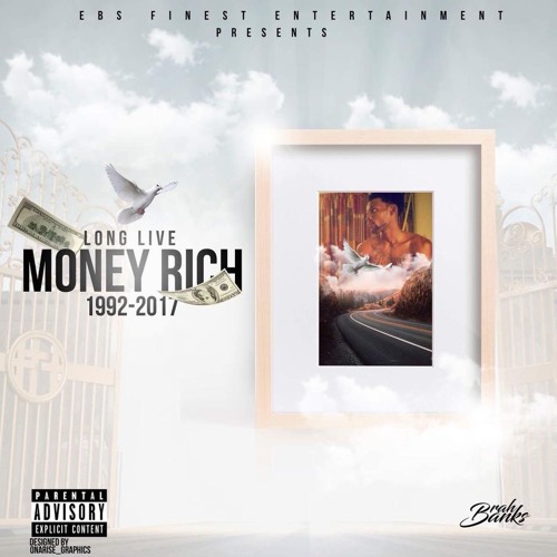 Stream Long Live Money Rich by TheRealRahBanks | Listen online for free ...