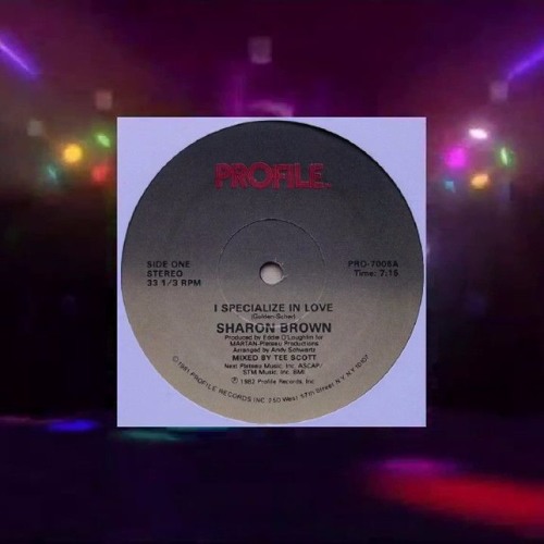 Stream Sharon Brown - I Specialize In Love (Extended Rework L.T. Vs ...