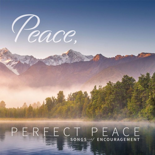 Stream Gospel Ambassadors | Listen to Peace, Perfect Peace (Album ...