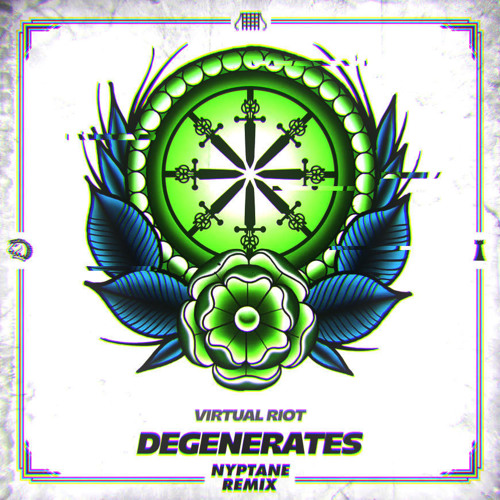 Virtual Riot - Degenerates (Nyptane Remix) by Nyptane - Free download ...