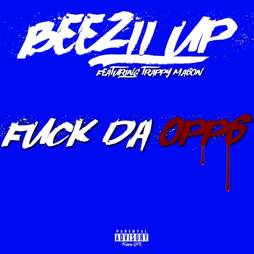 Stream Fk Da Opps! by BEEZIIUP | Listen online for free on SoundCloud