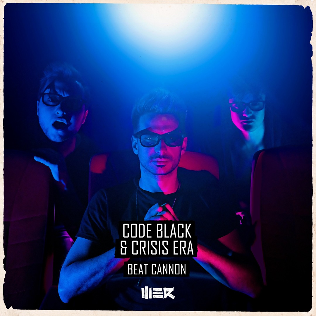 Stream Code Black & Crisis Era - Beat Cannon by WE R Music | Listen ...