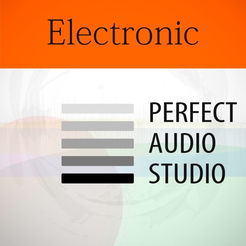 Stream Perfect Audio Studio | Listen to Electronic Music playlist online for free on SoundCloud