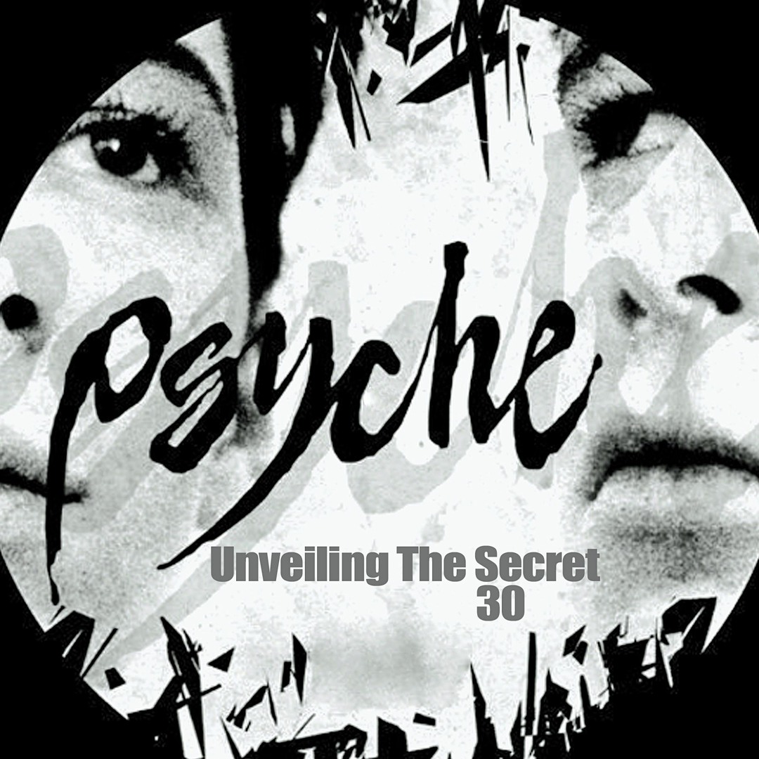 Stream Unveiling The Secret 30 by Psyche | Listen online for free on ...