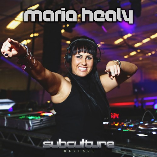 Stream Maria Healy LIVE @ Subculture Belfast, S13 by Maria Healy ...