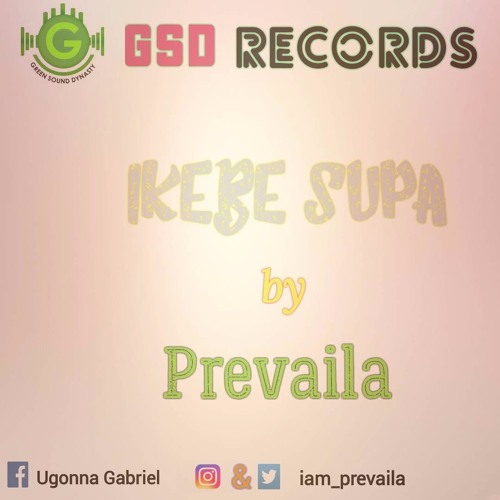 Stream Ikebe Supa by Prevaila by Prevaila | Listen online for free on ...