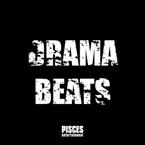 Stream Pisces Entertainment | Listen to DRAMA BEATS playlist online for ...
