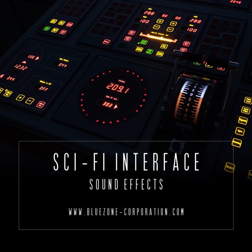 Stream Sci Fi Interface Sound Effects by Bluezone Corporation | Listen ... Stream Sci Fi Interface Sound Effects by Bluezone Corporation | Listen ...