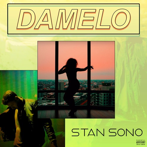 Stream Damelo by Stan Sono | Listen online for free on SoundCloud