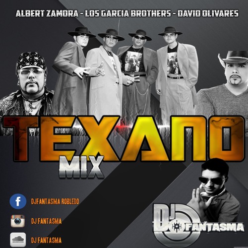 Stream Texano Mix (David Olivares, Albert Zamora, Los Garcia Brothers ...