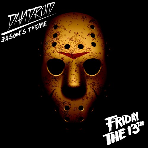 Stream Friday The 13th (Jason's Theme) by Dandroid | Listen online for ...