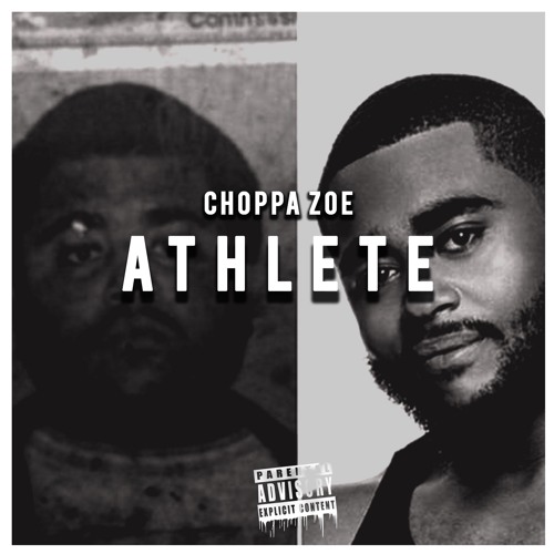 Stream Choppa Zoe - Athlete by ChoppaZoe | Listen online for free on ...