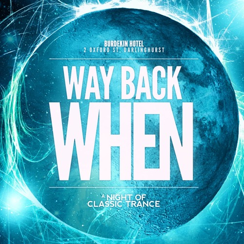 Stream Tim Langridge - Way Back When Promo Mix by Way Back When - A ...