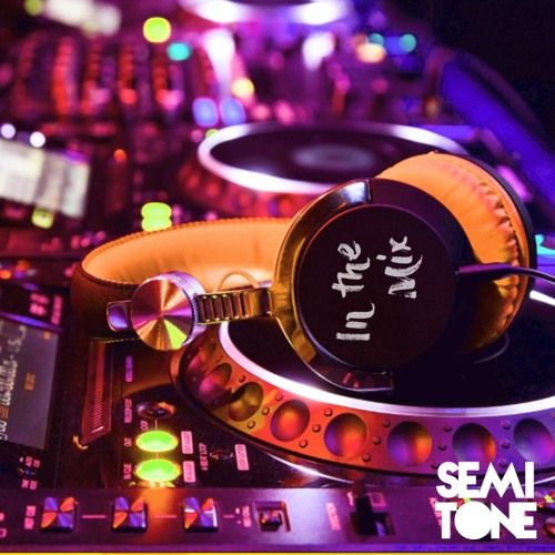 Stream In The Mix Vol.2 with DJ Semitone - Deep, Progressive & Melodic ...