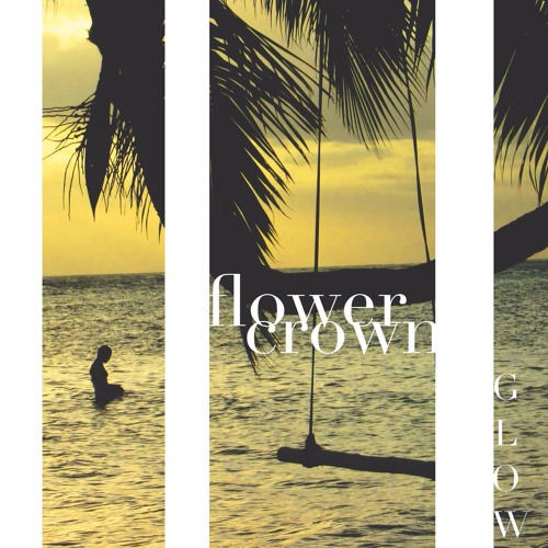 Stream Flower Crown | Listen to GLOW playlist online for free on SoundCloud