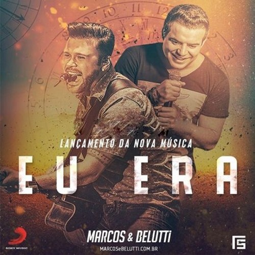 Listen to Marcos E Belutti - Eu Era (( FUN.MIX )) FIM DE ANO 2017 !!! by FUN . MIX in lindas ...