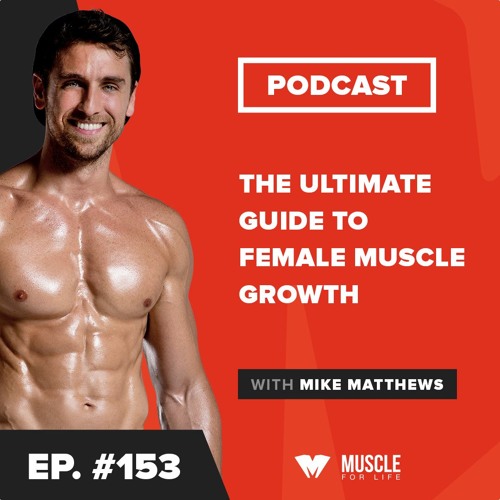 Stream The Ultimate Guide to Female Muscle Growth by Muscle for Life ...
