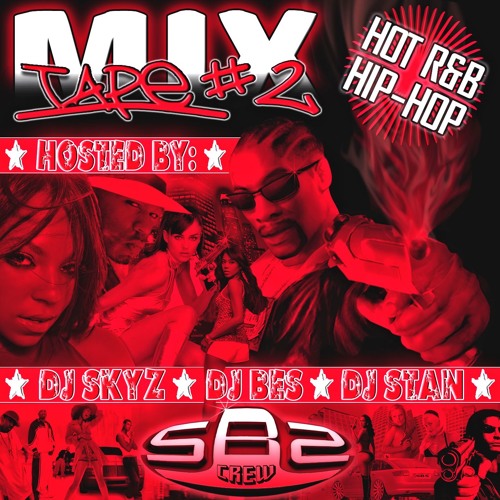 SBS - Mixtape 2 Intro = - : Dj stan & Dj bes & Dj skyz - Listen to music
