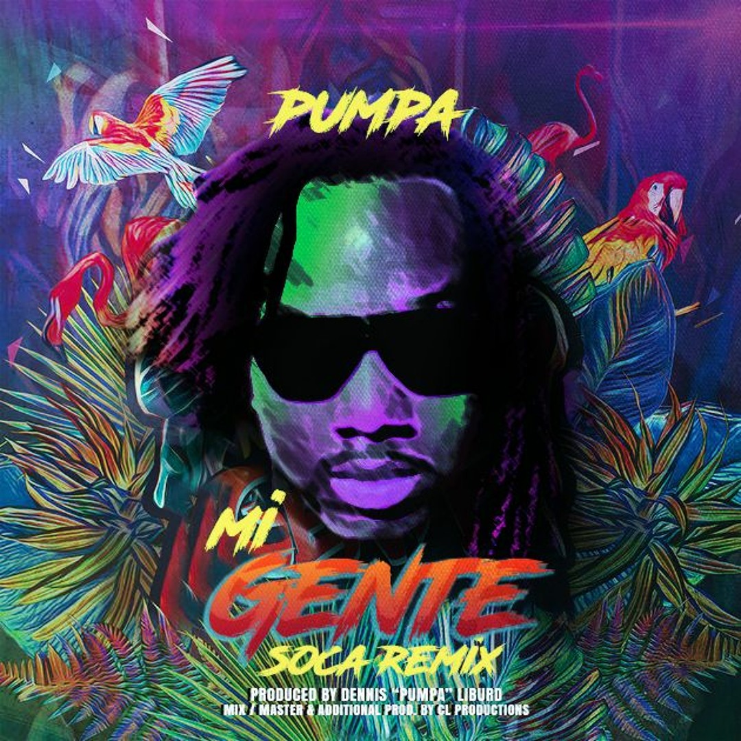 Stream PUMPA - Mi Gente "Soca Remix" by PUMPA MUSIC | Listen online for ...