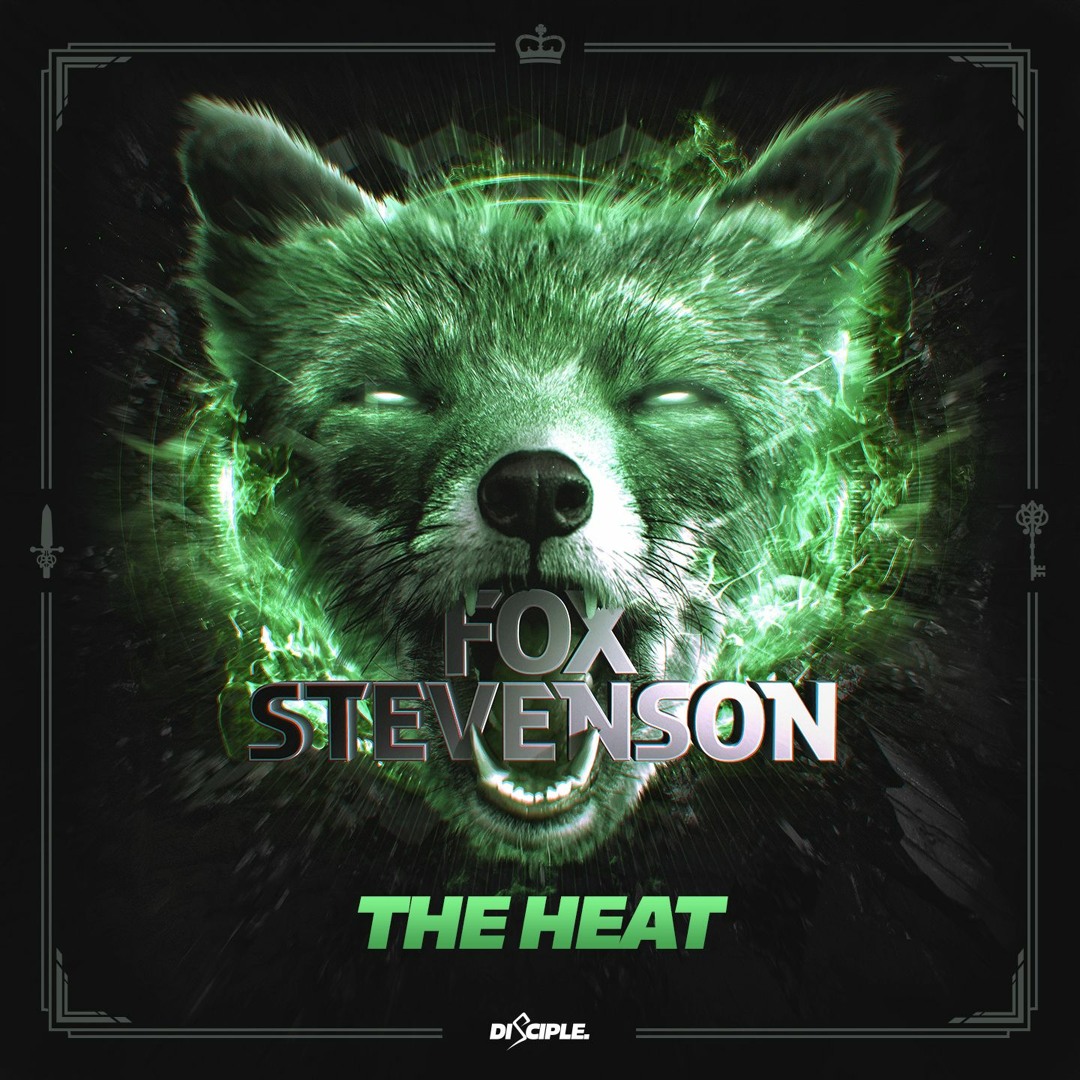 Stream Fox Stevenson - The Heat by Disciple ♛ ♜ ♞ | Listen online for ...