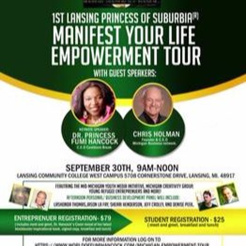 Stream Lansing Manifest Empowerment Tour pt.6 by Michigan Business Network | Listen online for ...