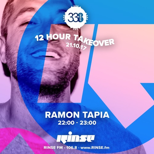 Stream Studio 338 Takeover: Ramon Tapia - 21st October 2017 by Rinse FM ...