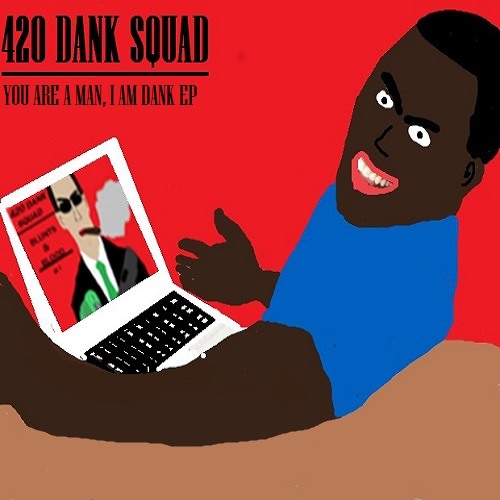 Stream 420 Dank Squad-Grind Or Die by Bob Swaget | Listen online for ...