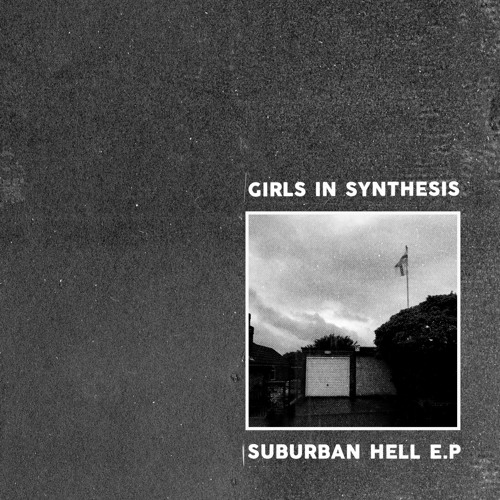 Stream Suburban Hell by Girls In Synthesis | Listen online for free on ...