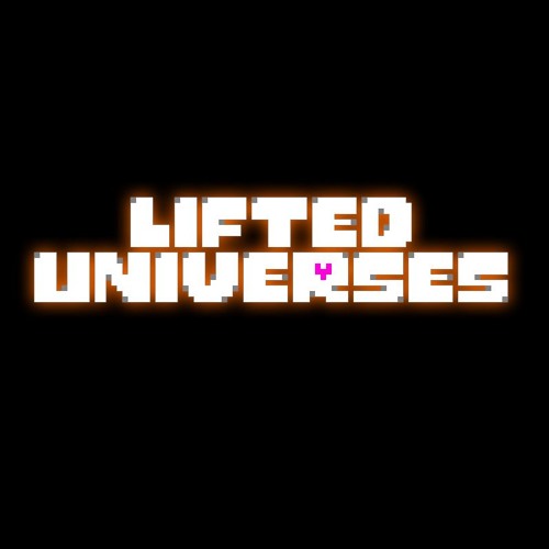 Stream [Undertale AU] Lifted Universes - Anxious Smile + Cee's Crazy ...