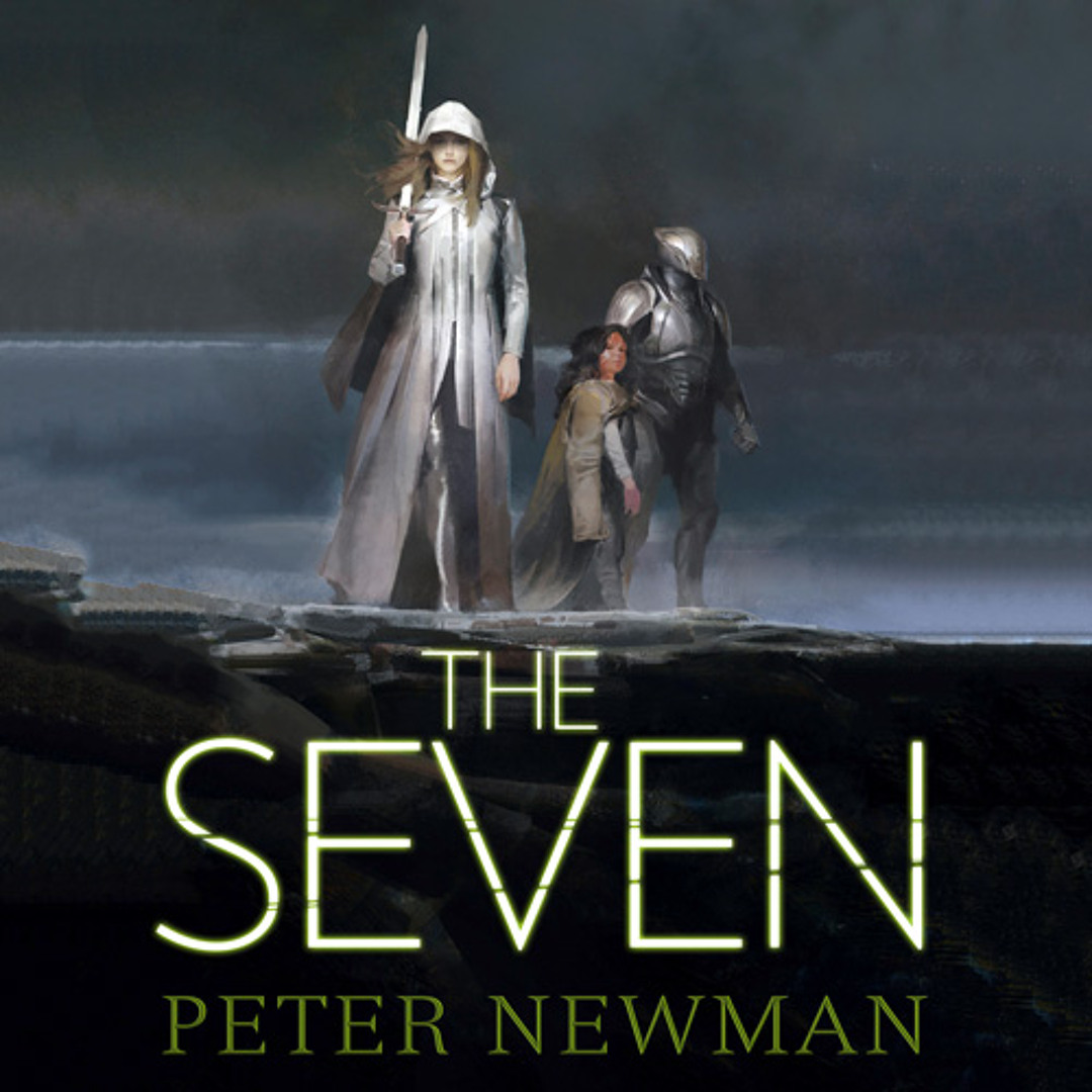 Stream The Seven, By Peter Newman, Read by Jot Davies by HarperCollins ...