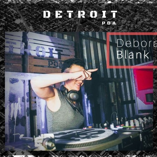 Stream DetroitPOA | 13/10 | Deborah Blank. by detroit.poa.br | Listen ...