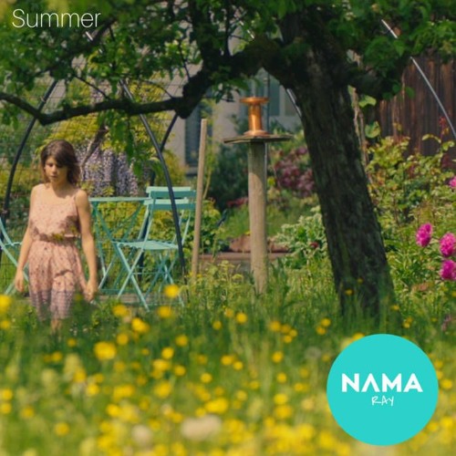 Stream Summer by Nama Ray | Listen online for free on SoundCloud