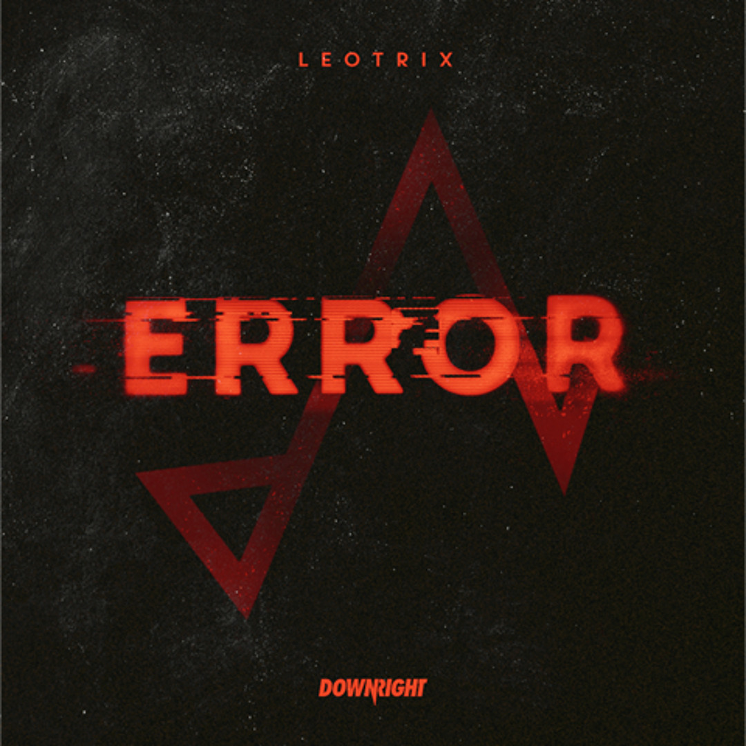 Stream Error by Leotrix | Listen online for free on SoundCloud