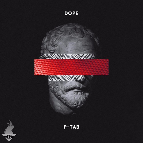 Stream Dope (Original Mix) by P-TAB | Listen online for free on SoundCloud